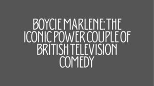 Boycie Marlene: The Iconic Power Couple of British Television Comedy ...